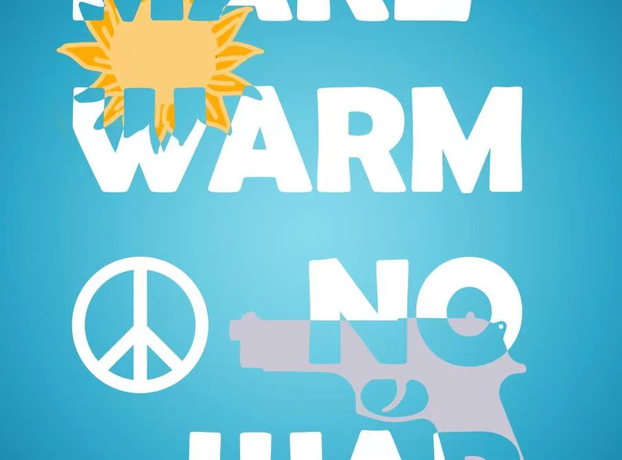 make warm no war_navibobo-站酷ZCOOL