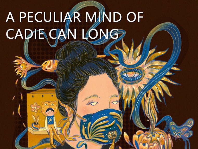 A Peculiar Mind of CADIE CAN LONG Vol.1_cadielong-站酷ZCOOL