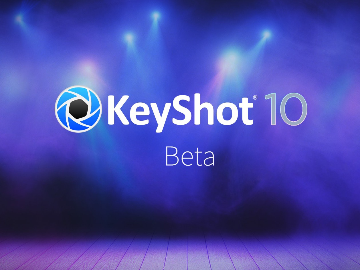 KeyShot 10全新功能抢先预览！（含测试版下载链接）_卓尔谟丨随意汉化-站酷ZCOOL