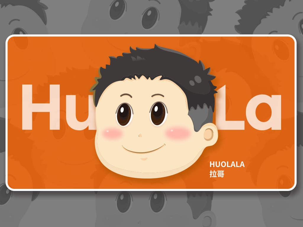 HUOLALA IP现象_zhanghan123-站酷ZCOOL