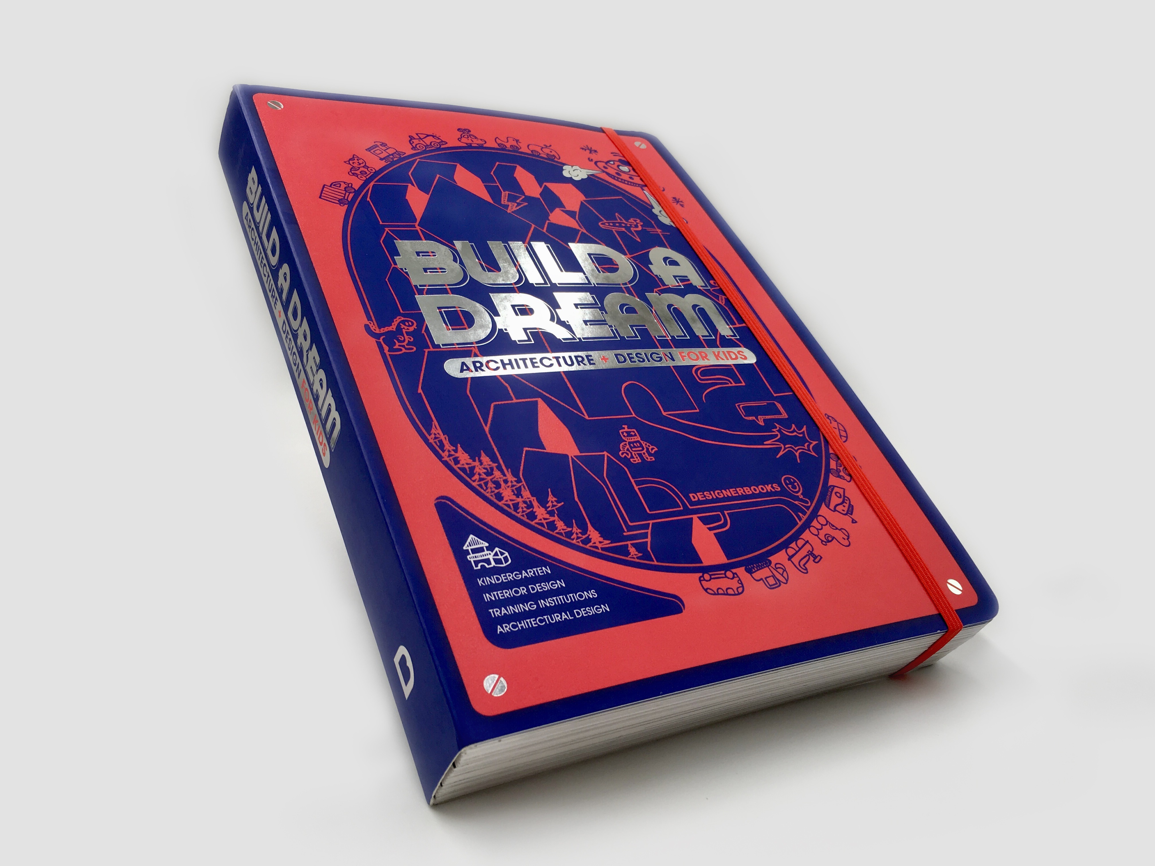 BULED A DREAM ARCHITECTURE+DESIGN FOR KIDS书籍设计_張灥泉-站酷ZCOOL