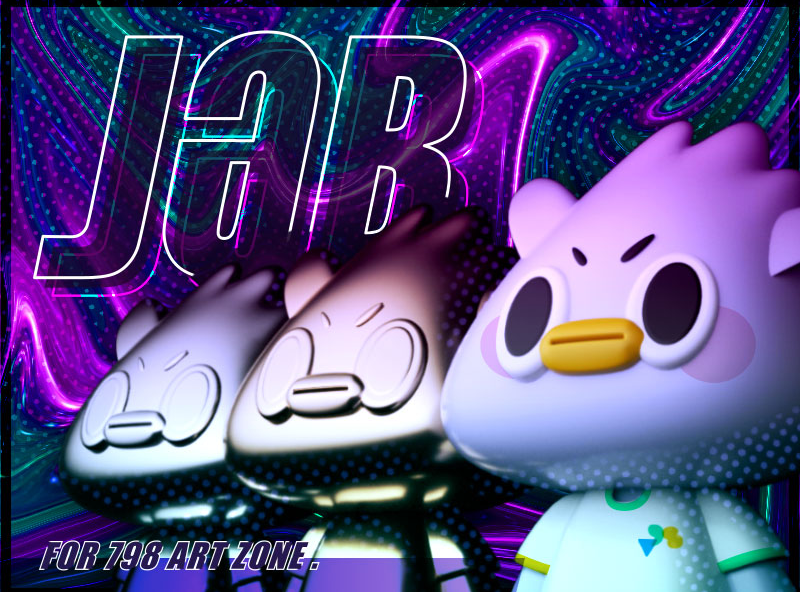 「Hello 798」JAB IS COMING_周老蔫儿-站酷ZCOOL