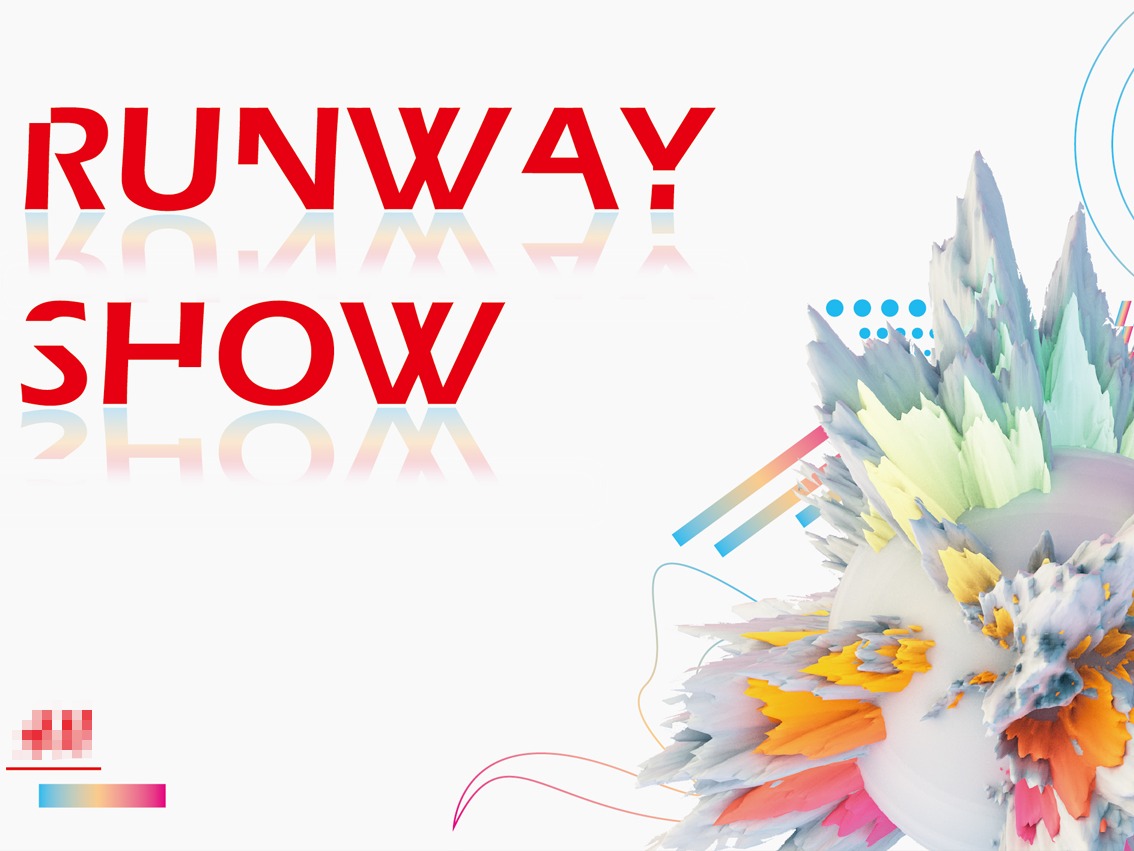 RUNWAY SHOW_RAY了RAY了-站酷ZCOOL