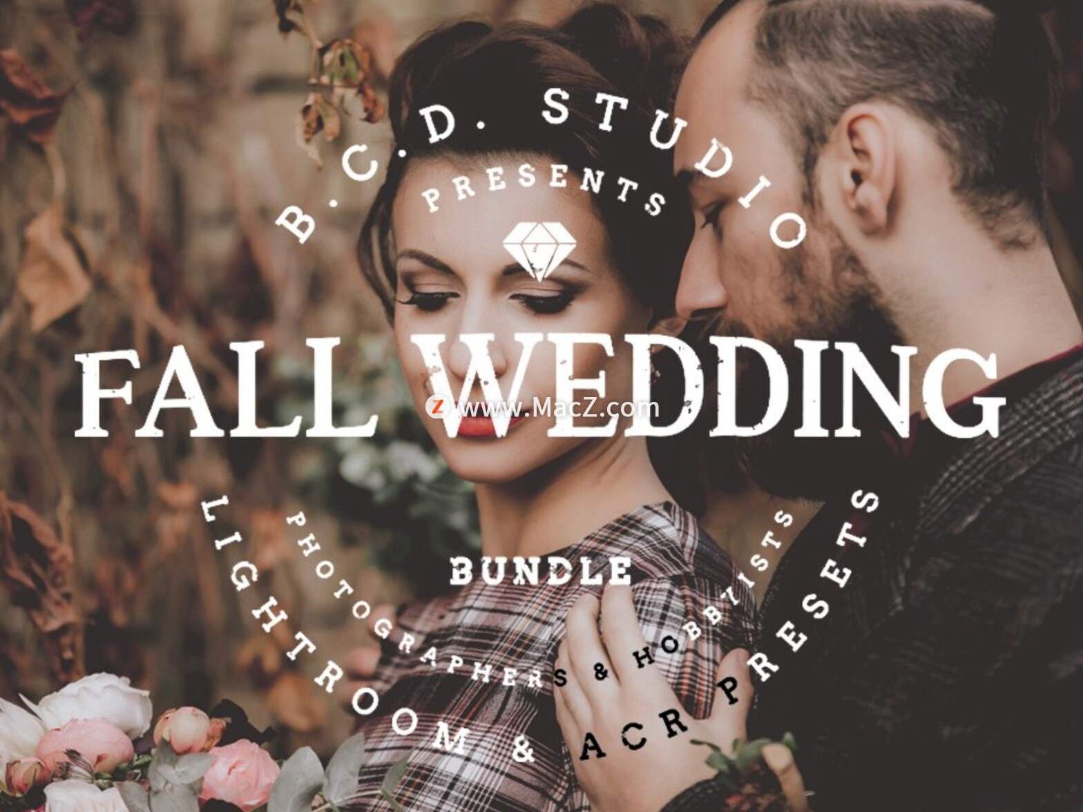 30个秋季婚礼预设LR和PS预设_醉舞千年杯莫停-站酷ZCOOL