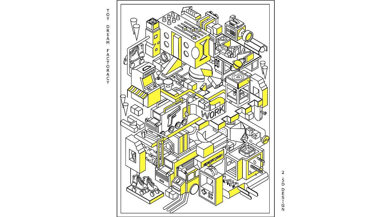 2.5D TOY DREAM FACTORY_Gutsoverfears-站酷ZCOOL
