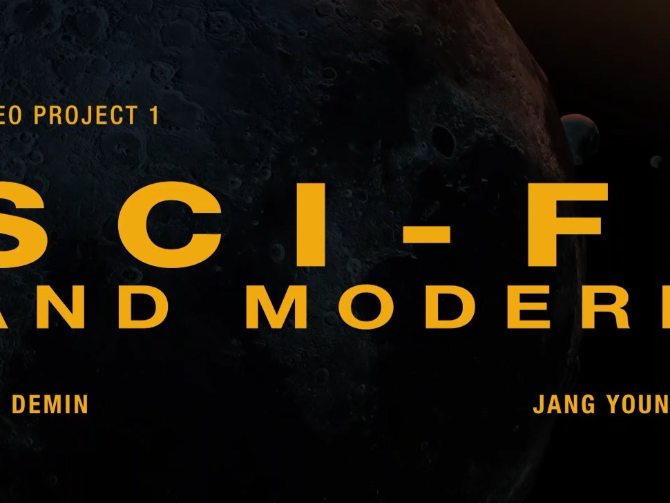 科幻影像项目 Sci-Fi Video Project_韩得民-站酷ZCOOL