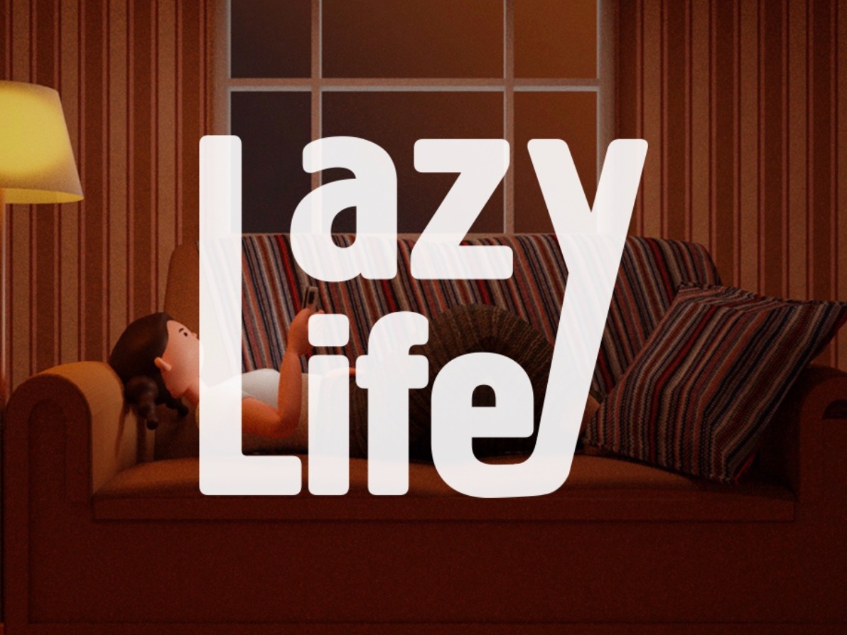 Lazy Life_lamchinyeeeeee-站酷ZCOOL