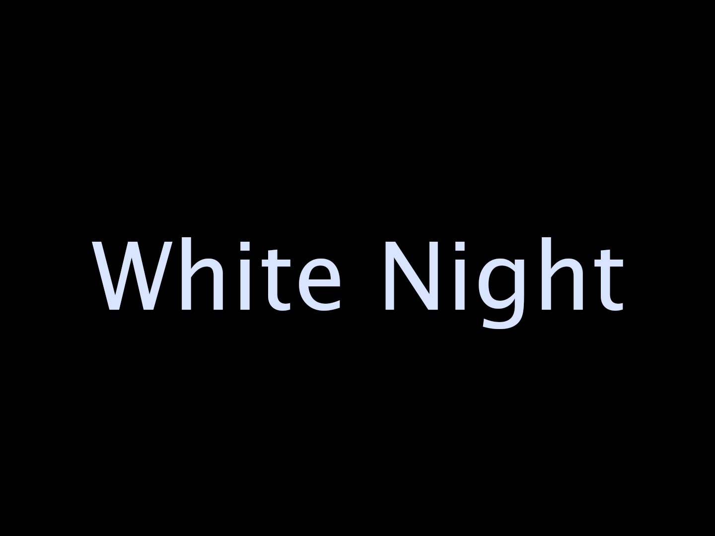 White Night 短电影_打野小兔-站酷ZCOOL