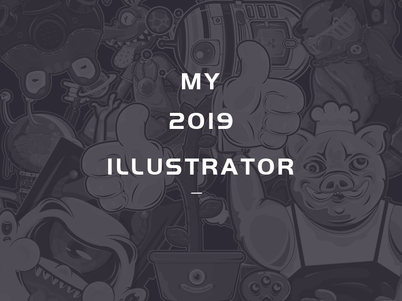 MY ILLUSTRATOR-2019_空中见-站酷ZCOOL