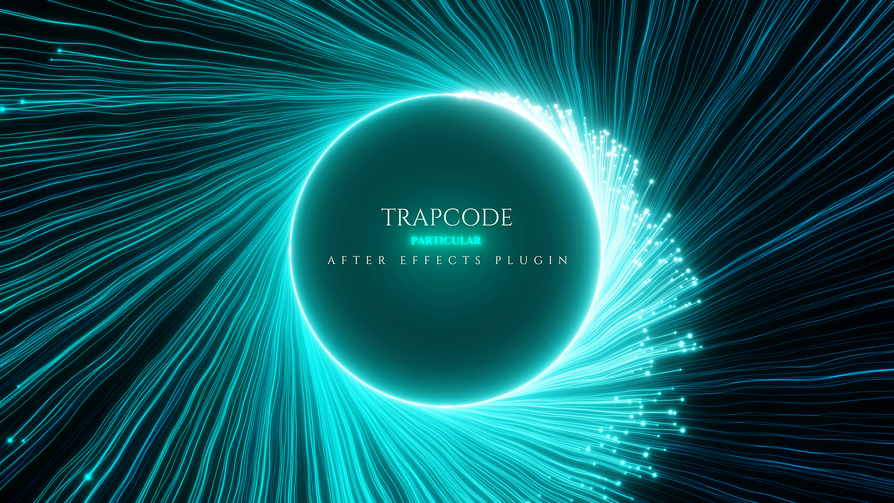 Trapcode Particular_simon273492638-站酷ZCOOL