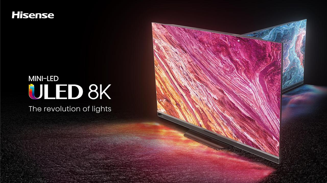 Hisense Global ULED 8K TV KV LUANCH_众澜Uniwaves-站酷ZCOOL