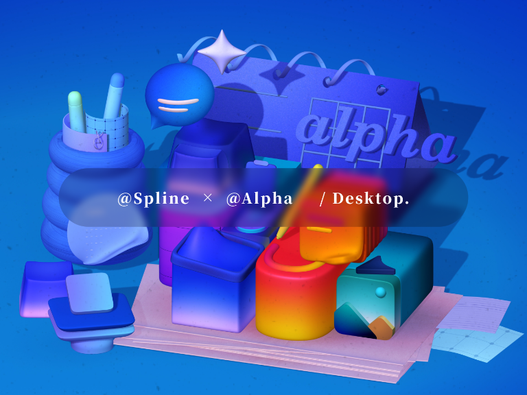 spline作品 - 空间桌面_Alpha_9-站酷ZCOOL