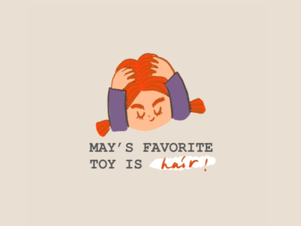 May's favorite Toy is HAIR_小野黑波-站酷ZCOOL