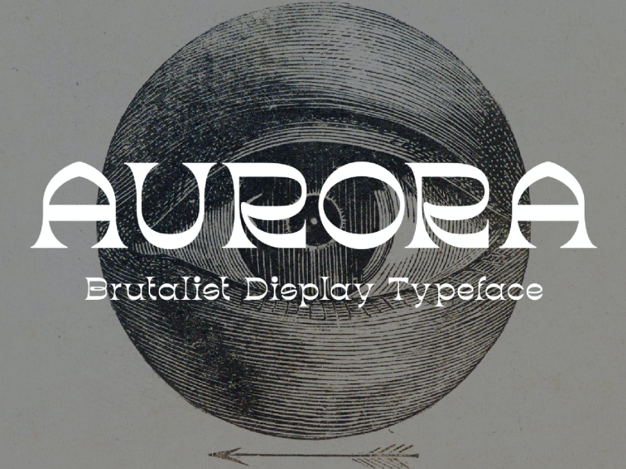 Aurora - Brutalist Display Typeface_最西文集-站酷ZCOOL