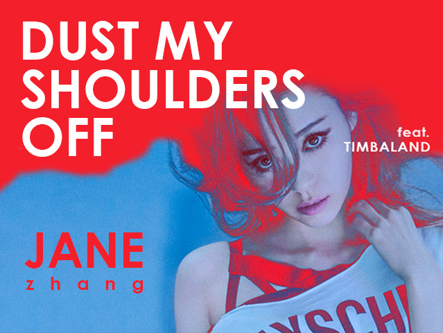 Jane Zhang 英文专辑 DUST MY SHOULDERS OFF_賀東升-站酷ZCOOL