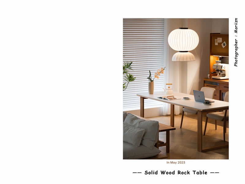 Solid Wood Rock Table 实木岩板桌-部分拍摄_Moriizn木恩-站酷ZCOOL