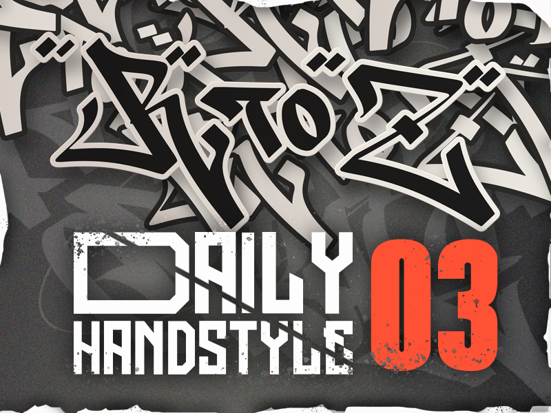 DAILY HANDSTYLE S.3 | 涂鸦HANDSTYLE_什玩工业-站酷ZCOOL