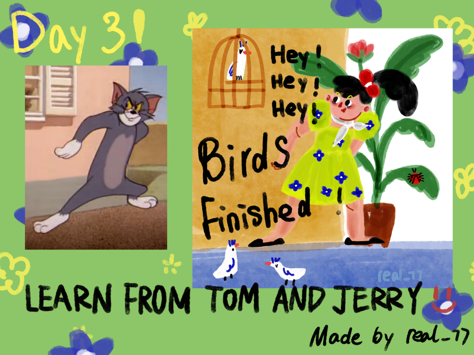 day 3 learn from tom and jerry _Real_77-站酷ZCOOL