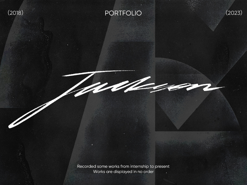 视觉作品集Jackson（2018-2022）The Works of Jackson_JACKS0NWANG-站酷ZCOOL