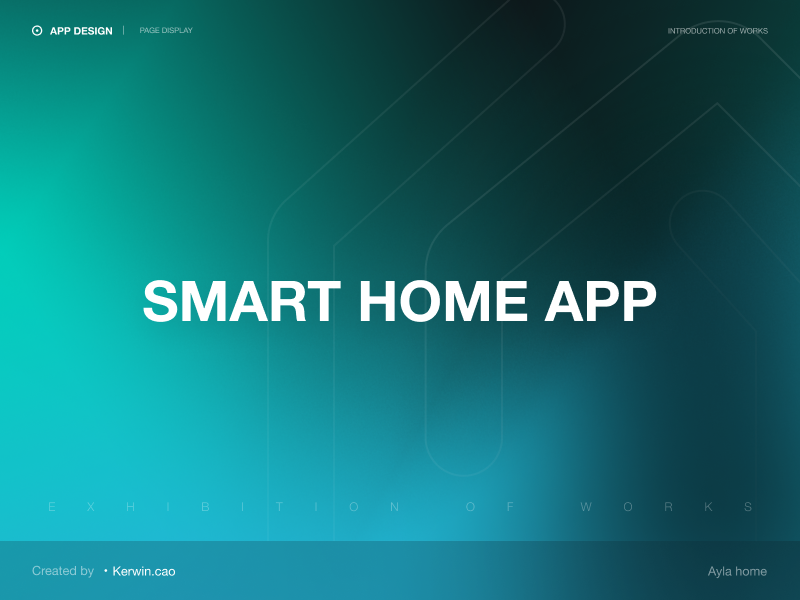 Smart Home APP_Kerwin_cao-站酷ZCOOL