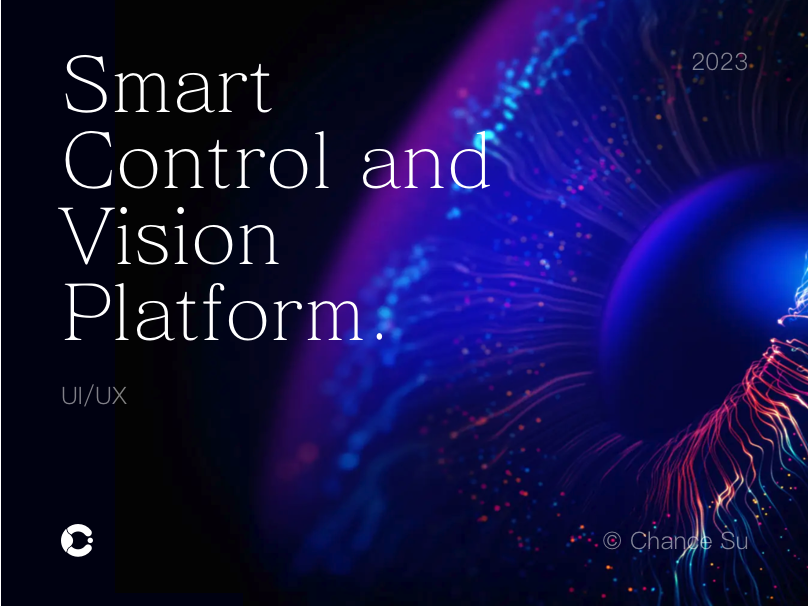 B端｜Smart Control and Vision Platform._Souodesign-站酷ZCOOL