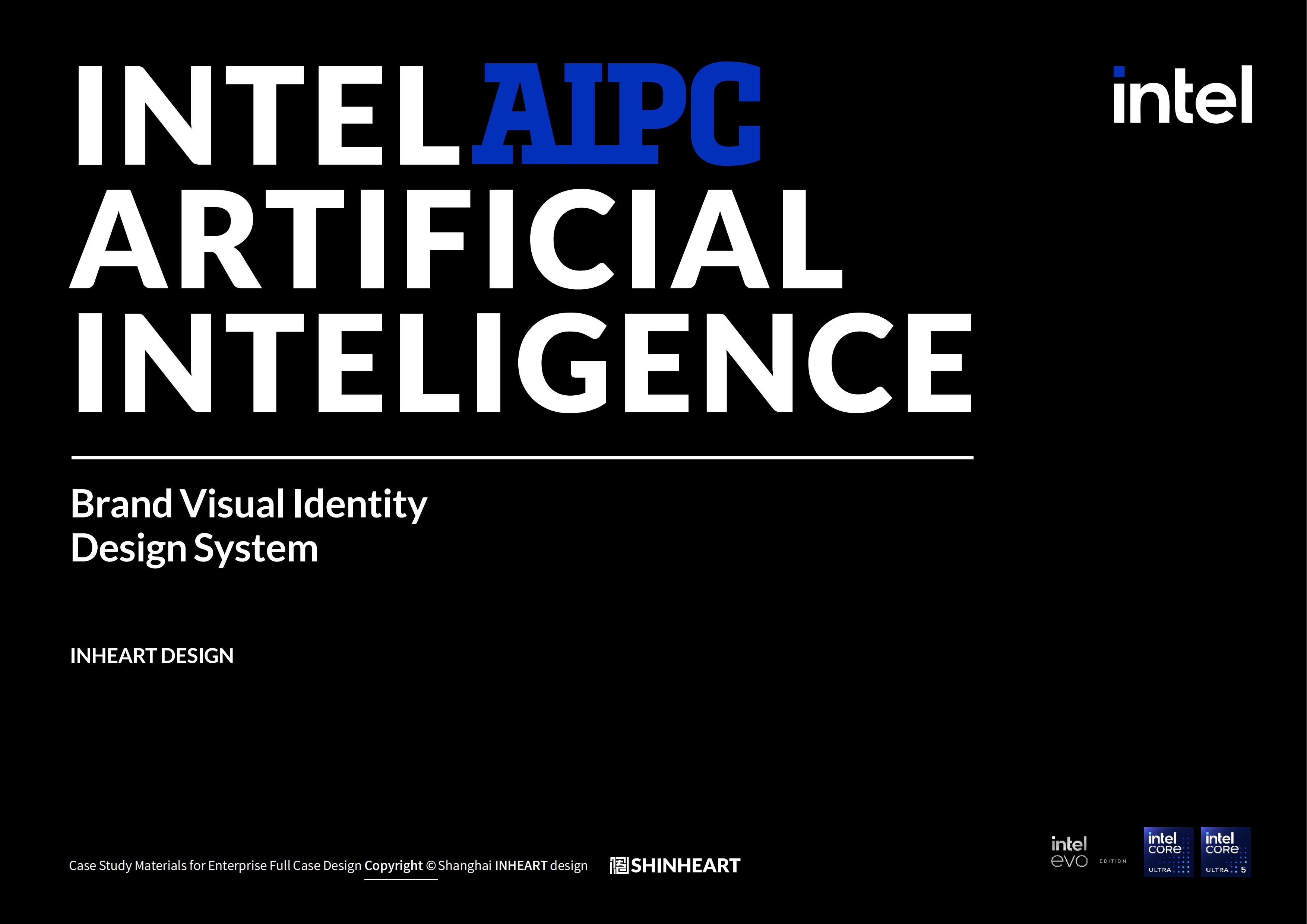 英特尔酷睿Ultra AIPC创意形象定位全案-上海因心_INHEART上海因心-站酷ZCOOL