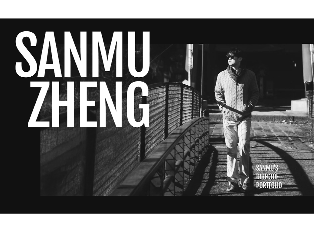 97年导演作品集｜来自过去三年的影像片_Sannmu-站酷ZCOOL