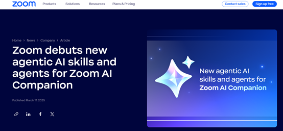 AI Agent再迎一巨头！Zoom发布全平台Agent，智能体大爆发_AIGC开放社区-站酷ZCOOL